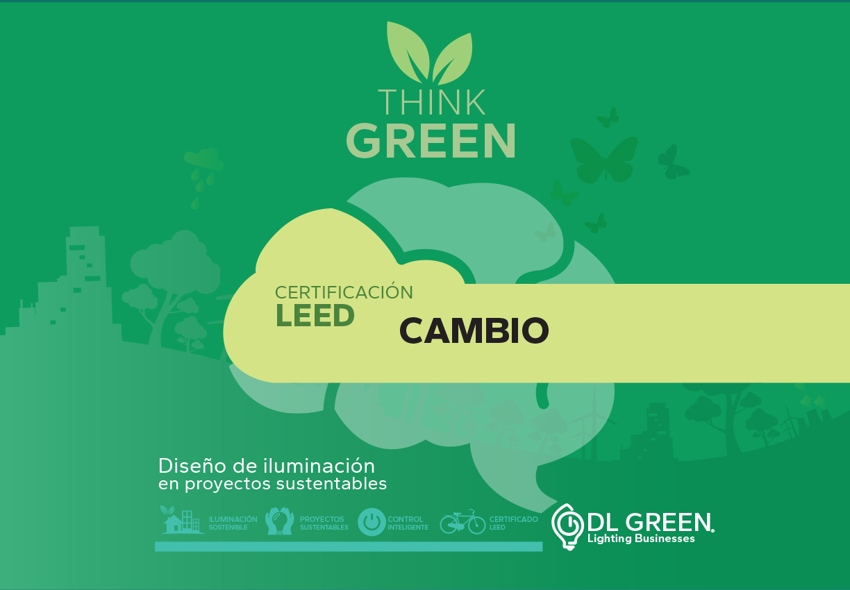 Certificación LEED y edificios inteligentes. : DL Green Lighting ...